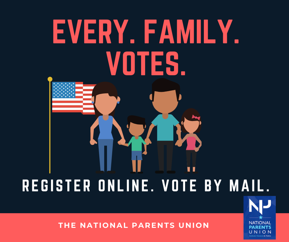 Every Family Votes. - National Parents Union | It is time to forge a ...