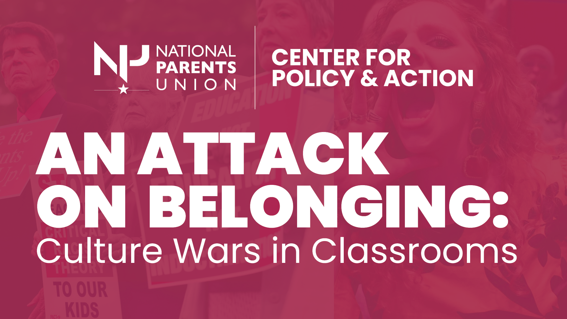 An Attack on Belonging: Culture Wars in Classrooms - National Parents Union