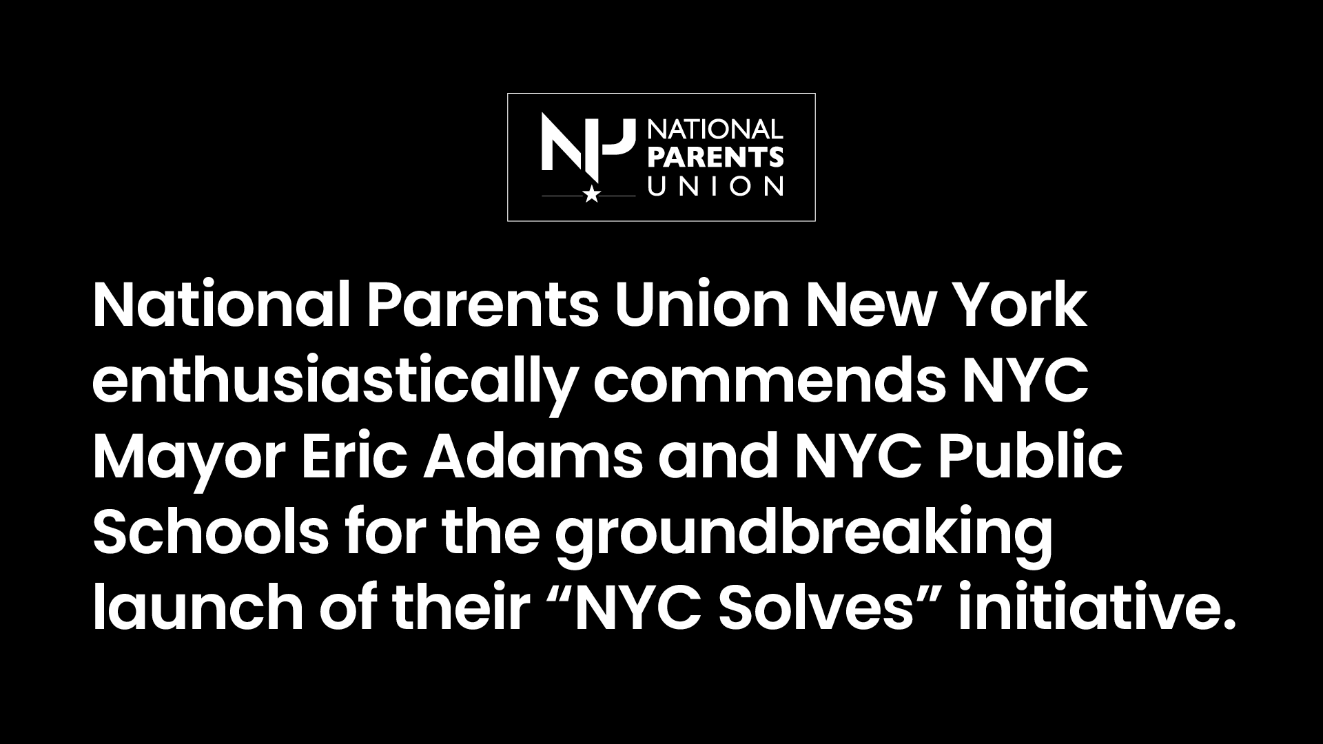 The National Parents Union NY enthusiastically commends NYC Mayor Eric ...
